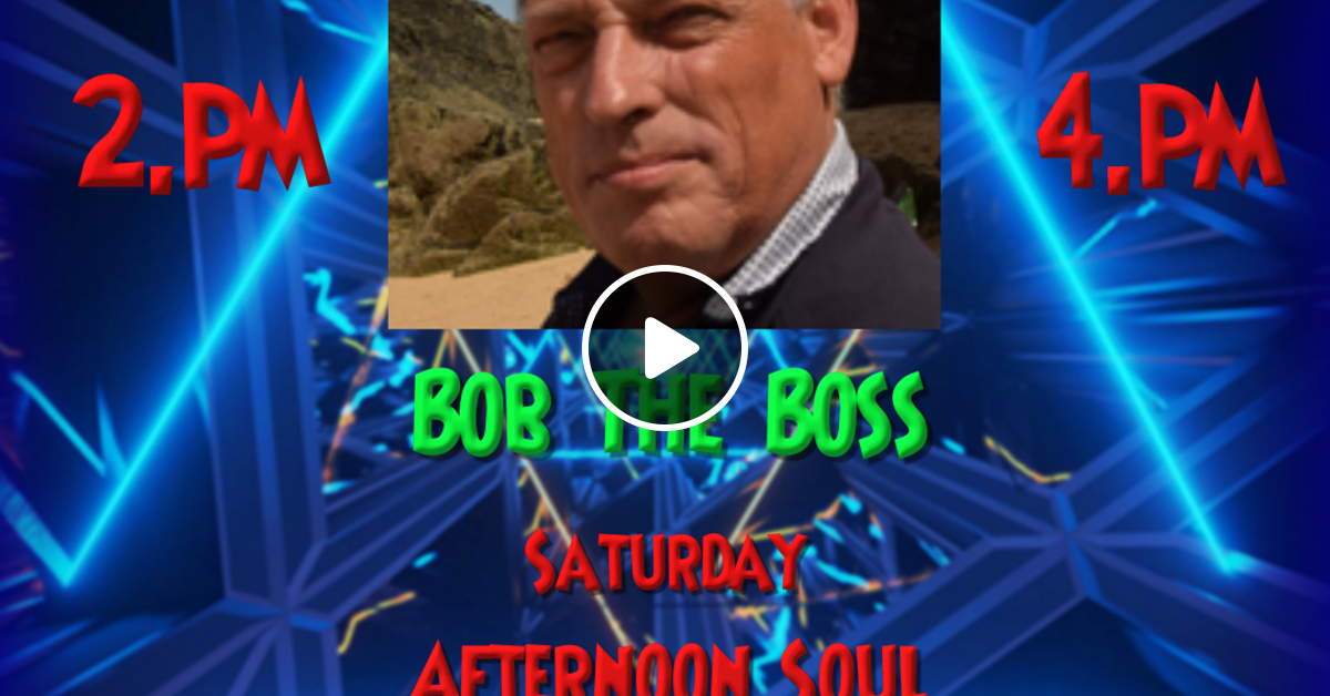 Saturday Afternoon Soul 27th April 2024 with Bob Hutchins by Keep The Faith Internet Radio ...