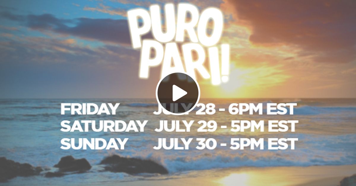 Puro Pari Mix - July 2017 - Sirius XM Globalization - DJ Trayze by DJ ...
