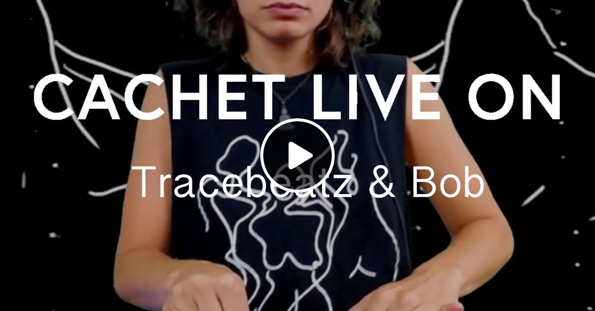 Cachet Live for Tracebeatz & Bob Pretoria, South Africa by Cachet ...