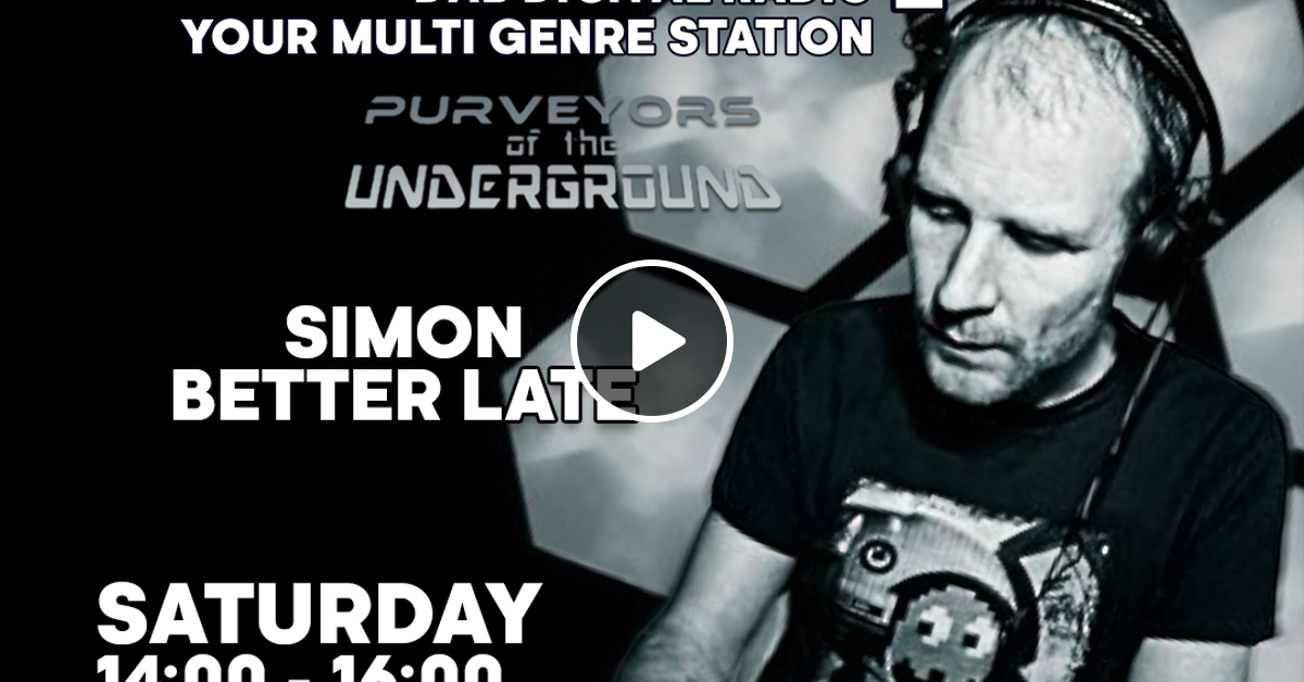 Simon Better Late 28 DEC 2024 by Love Life Radio | Mixcloud