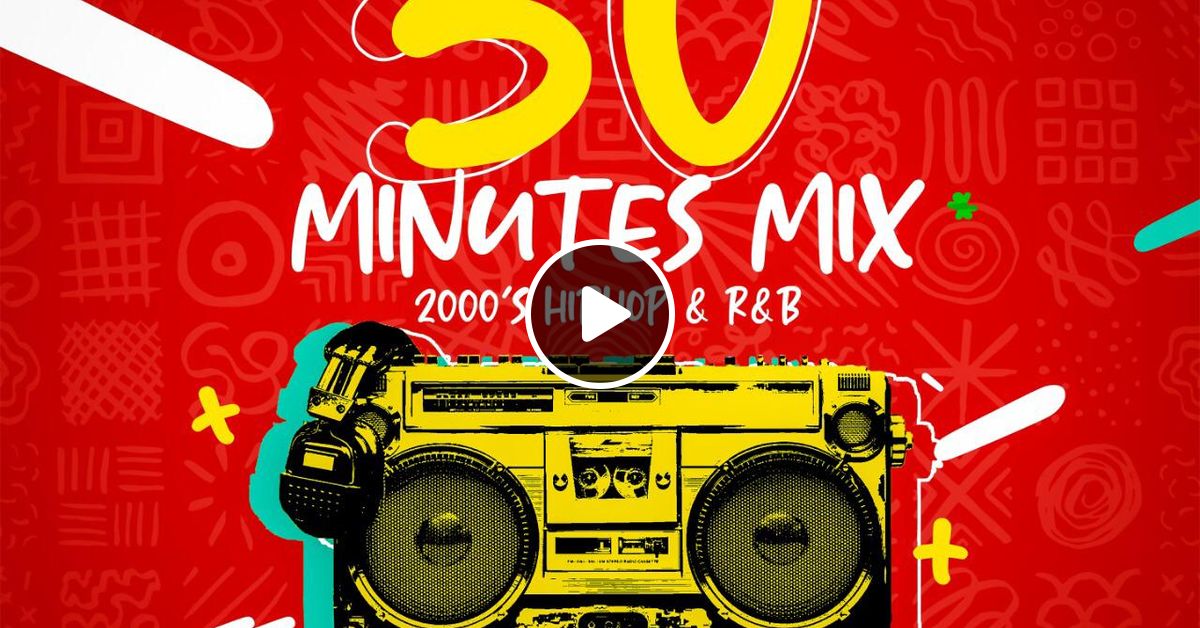 TriXx ThiRTY MiNuTE MiX SeRiES #4 2000s HIPHOP Vs DaNCeHaLL by ...