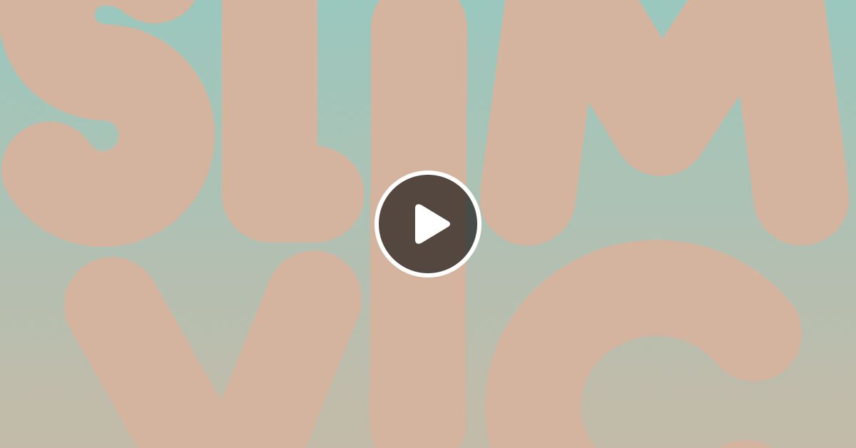 Slim Vic - Sunday Session by slimvic | Mixcloud