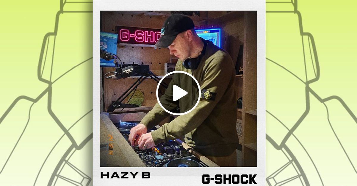 G-SHOCK Radio - The Underground Garage Takeover - Hazy B - 14/12 by G-SHOCK Radio | Mixcloud