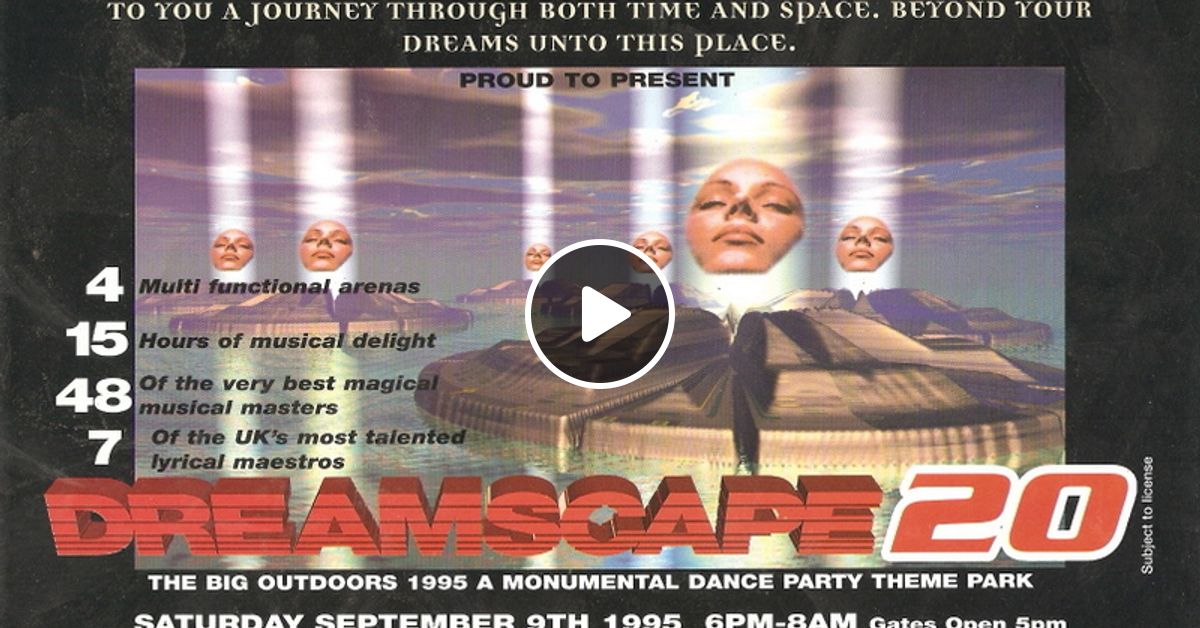 Tony De Vit Dreamscape 20 'The Big Outdoors' 9th Sept 1995 by Old Skool ...
