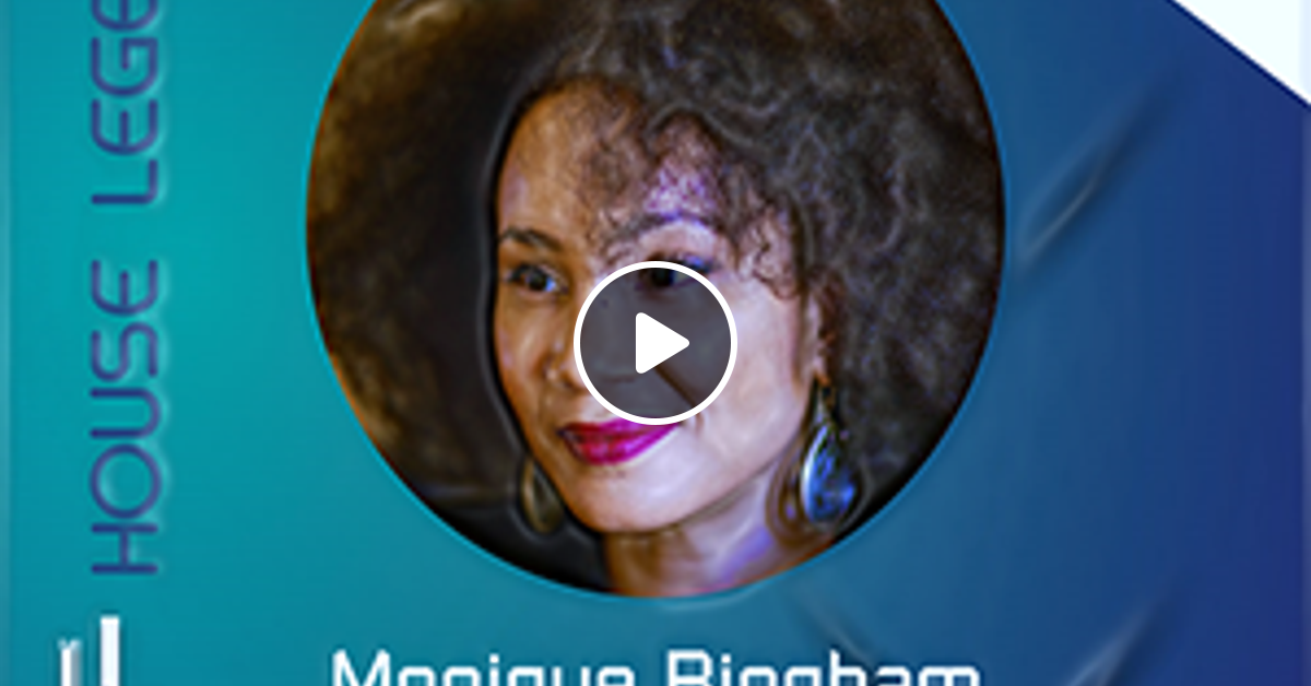 House Legends - Monique Bingham (Masta-B) by Housefrequency Radio SA ...