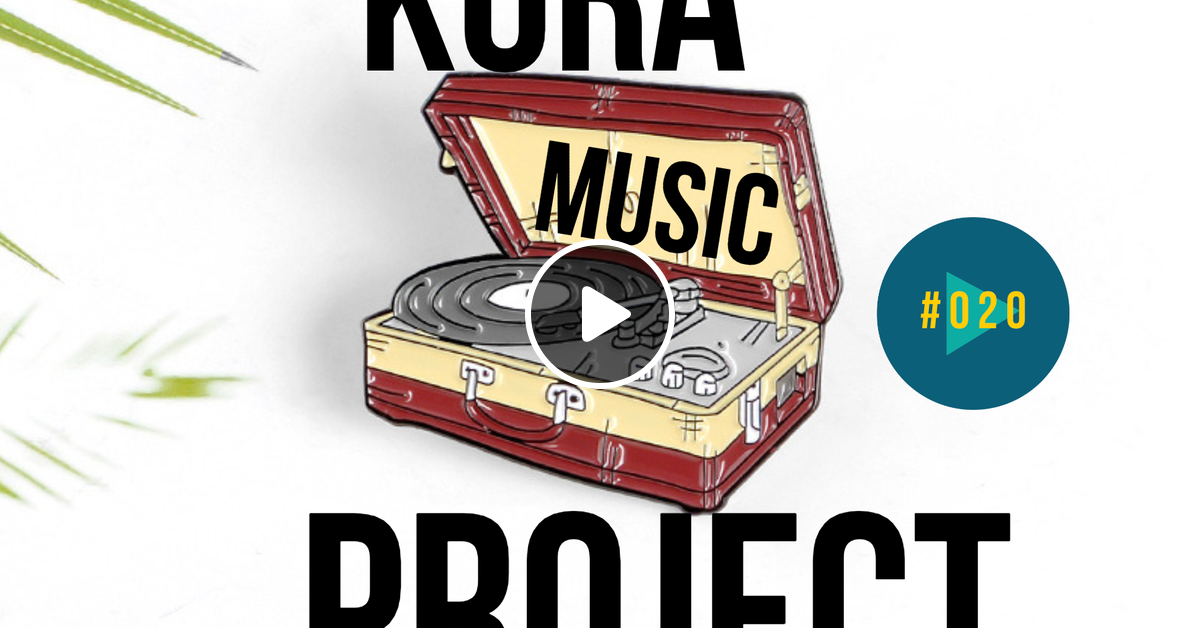 Kora Music Project #020 (Jazzuary Edition) by KoraMusicProject | Mixcloud