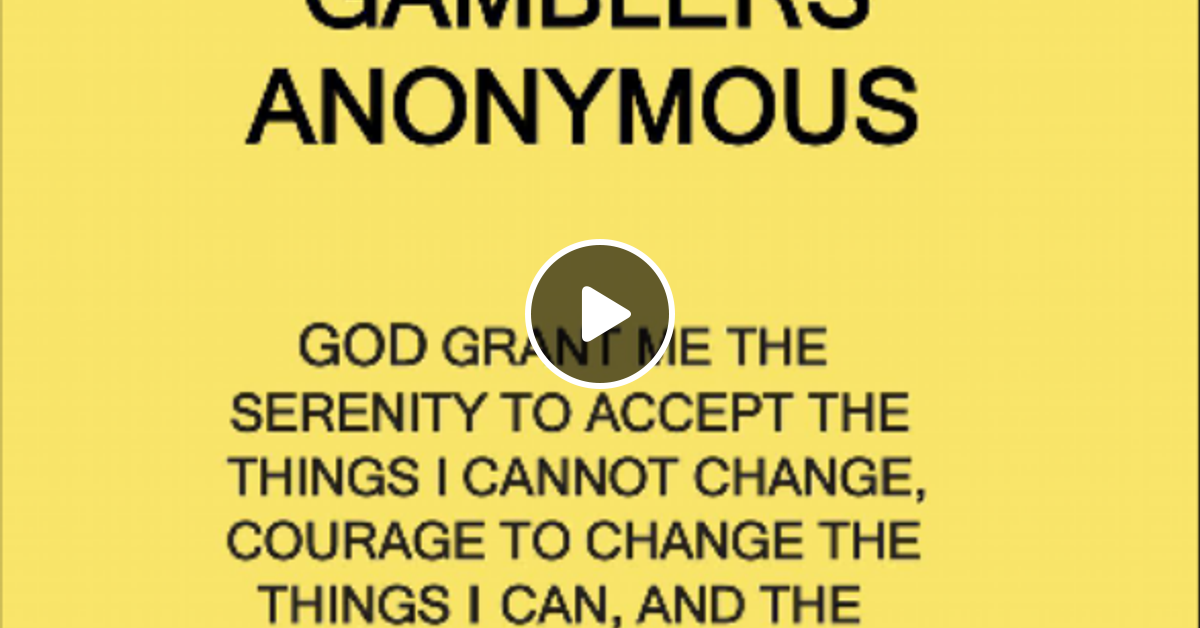 A Reading of the Gamblers Anonymous Yellow Book by All In: The Addicted ...