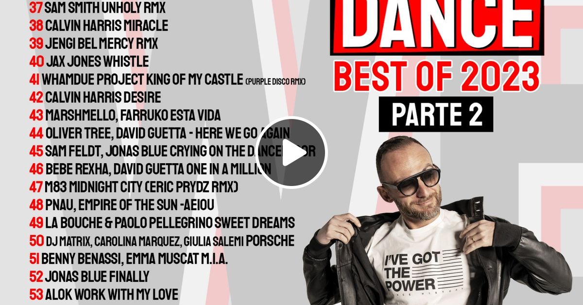 WE CAN DANCE CHART BEST OF 2023 (PARTE 2 FROM 60 TO 31) by DinoBrowndj ...