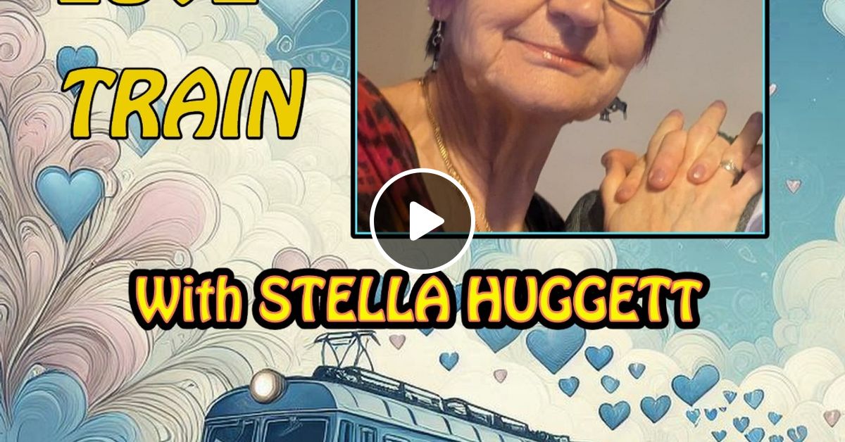 Love Train, Image Radio, 23rd March 2025 by Stella Huggett | Mixcloud