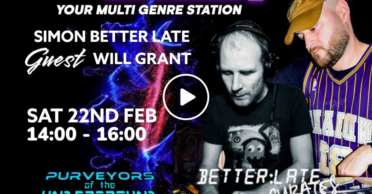 Simon Better Late 22 FEB 2025 by LoveLife Radio DAB | Mixcloud
