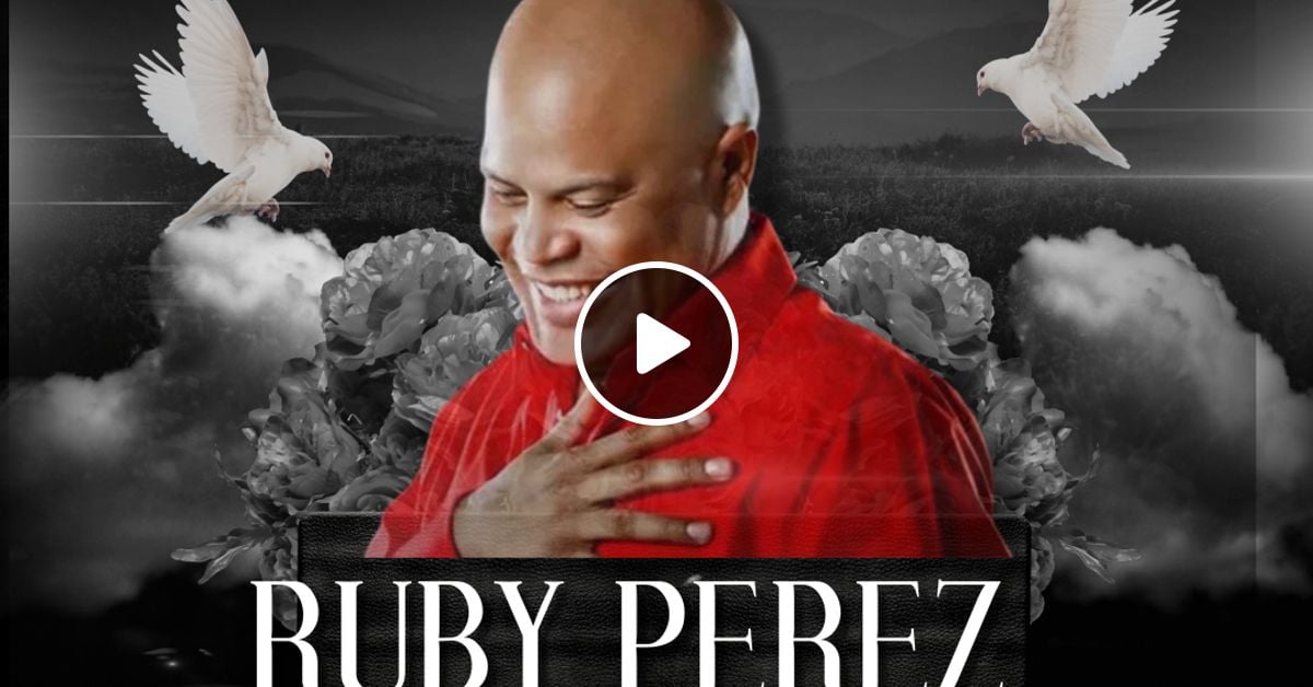 RUBY PEREZ EL TRIBUTO by DJ Raúl Cortés | Mixcloud