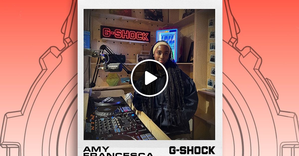 G-SHOCK Radio presents... Mood Swings with Amy Francesca - 14/11 by G ...