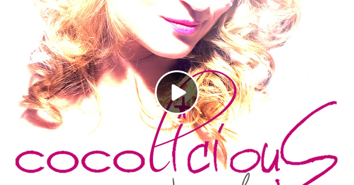 Cocolicious Podcast June MTH House by Coco Fay listeners | Mixcloud