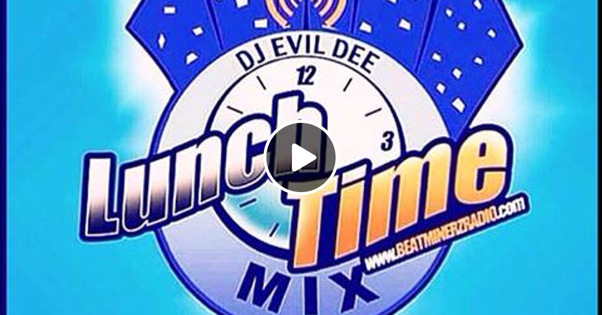 THE LUNCHTIME MIX 10/25/24 !!! (80'S & 90'S HIP HOP) by DJ EVIL DEE ...