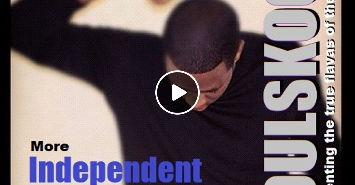INDEPENDENT SOUL- FLAVAS OF THE STREET (Various). Feats: NEW tracks ...