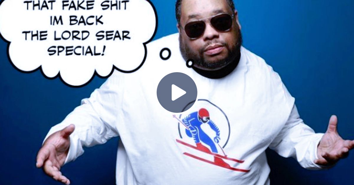 DJ Lord Sear - Drunk Mix (SiriusXM Shade45) - 2024.03.12 by Wheels Of ...