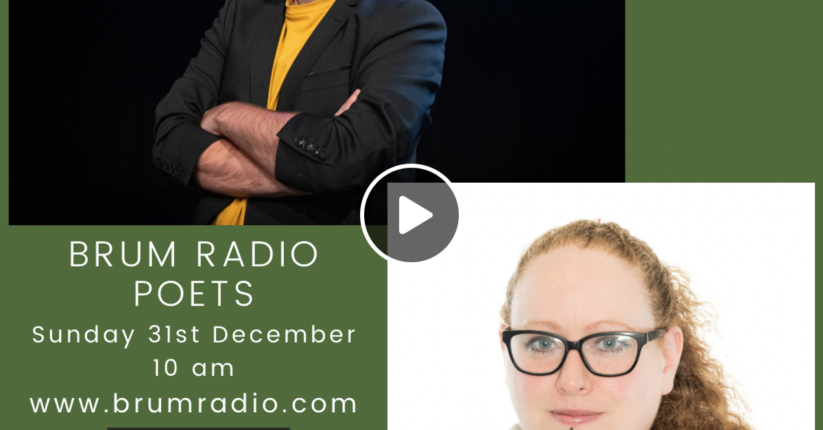Brum Radio Poets with Rick Sanders December 2023 (31/12/2023) by Brum ...
