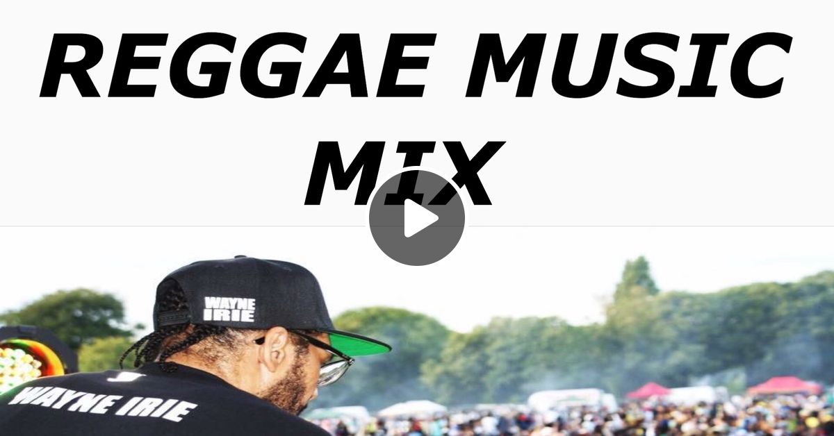 COOL TO BE CONSCIOUS REGGAE MUSIC MIX by WAYNE IRIE | Mixcloud