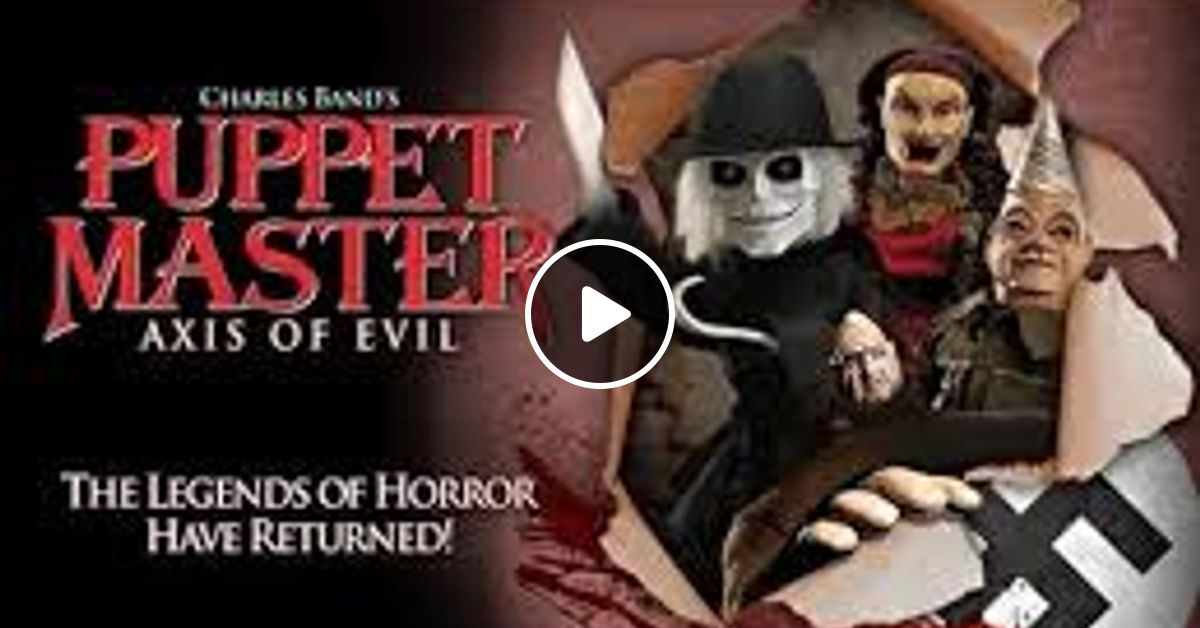 puppet master 9 Axis of Evil by Dancehall Neil's Stuff | Mixcloud