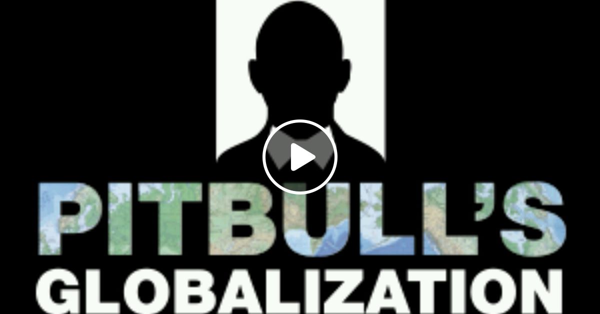 pitbull globalisation