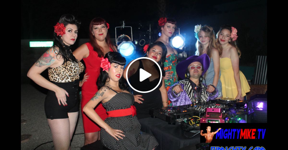 DJ MIGHTY - PIN-UP LAS VEGAS PARADISE - PARTY mIX by Mike Murga | Mixcloud