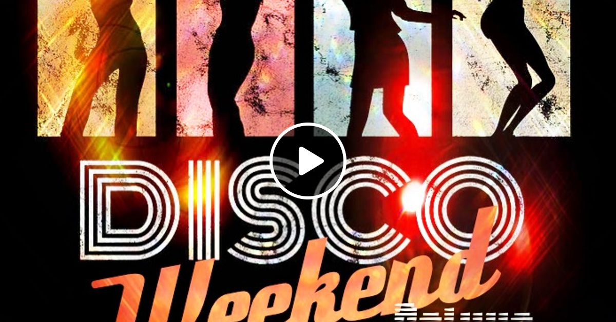 Weekend Disco Deluxe vol 19 by Hasse Karlsson | Mixcloud