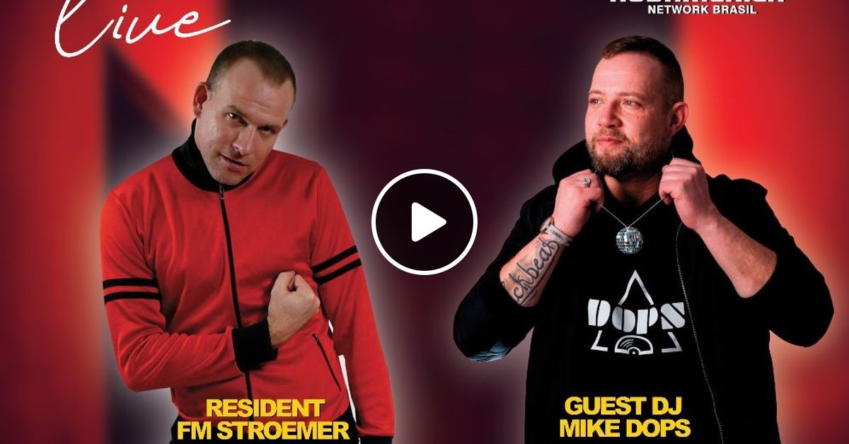 NOVAMÉRICA NETWORK BRASIL presents SOUND RUSH 022/2 - FM STROEMER introduces MIKE DOPS | GERMANY ...