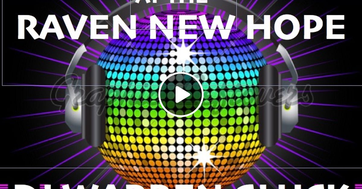 CLASSIC DISCO AT THE RAVEN NEW HOPE PART 2 by Warren Gluck | Mixcloud