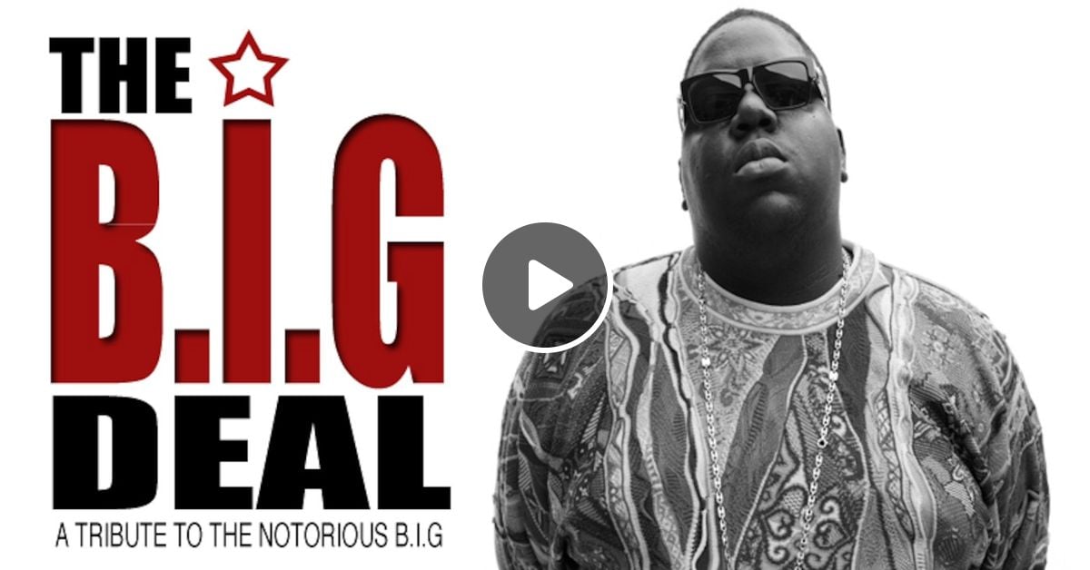 THE NOTORIOUS B.I.G (TRIBUTE MIX) by Dj Tony Blaze's Podcast | Mixcloud