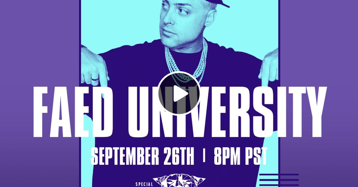 FAED University Episode 285 featuring Carlyle by Headliner Music Club ...