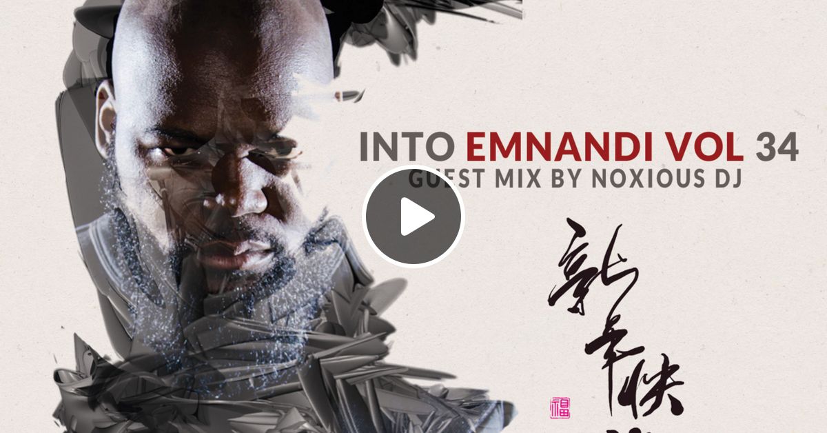 Into Emnandi Vol 34 [Guest Mix By Noxious DJ] by Abyss Sounds | Mixcloud