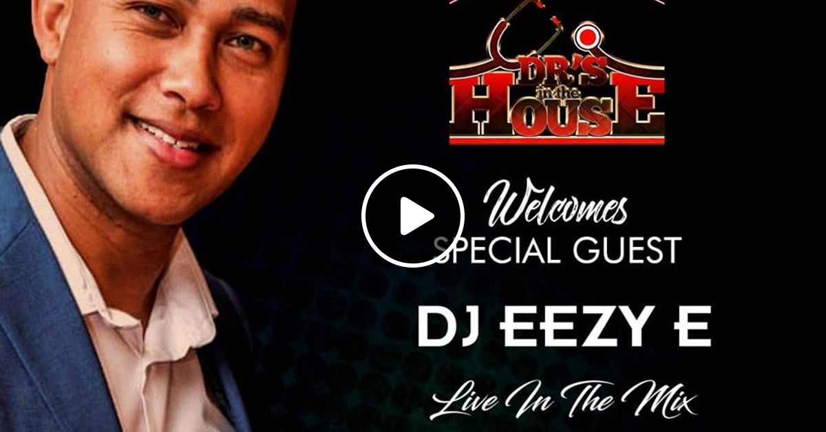 DJ Eazy E plays on Dr's In the House (5 July 2019) by Good Hope FM ...