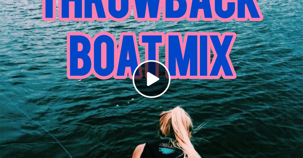 WIDEMINDZ - 2000's Throwback Boat Mix by widemindz | Mixcloud