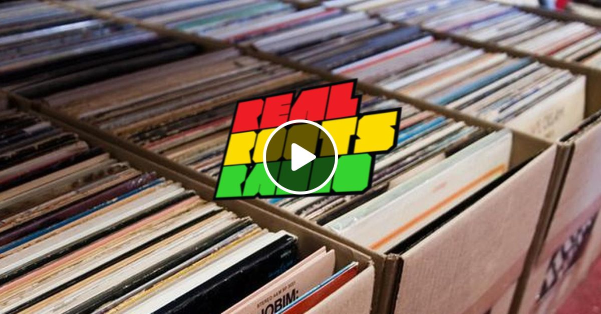 Sistren Shirley Selection for Real Roots Radio aired 26 June 2022 by ...