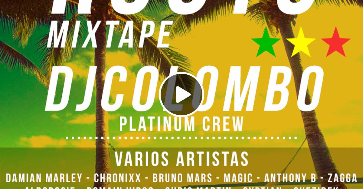 DJ COLOMBO ROOTS MIXTAPE finalmix_01 by DJ COLOMBO - Platinum Crew ...