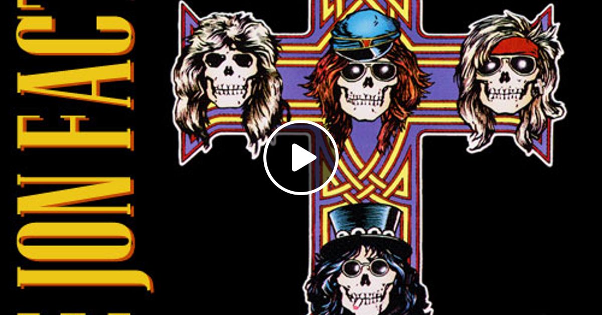 The Jon Factor - Guns N' Roses Special by Jon Morter | Mixcloud