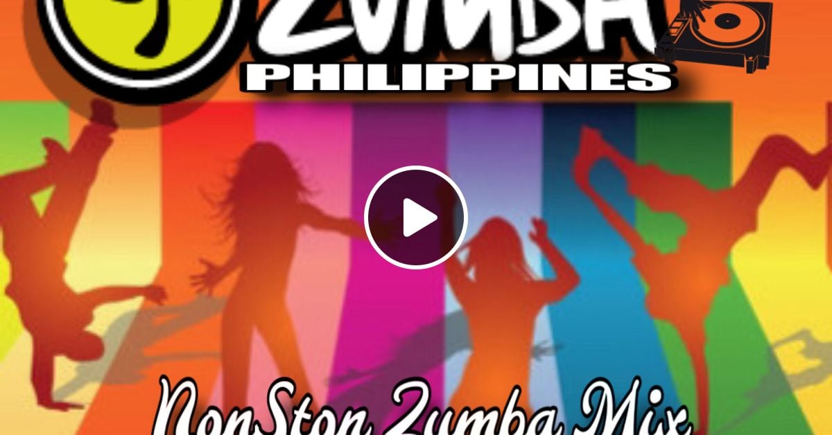 Pinoy Dance ZUMBA MiX by DJWHEEL | Mixcloud