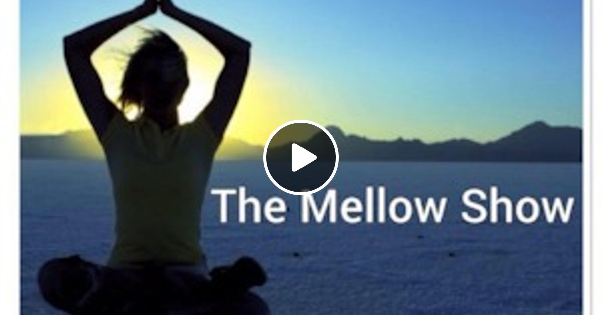 Mellow Show 25th October 2024 by Quasar The Album Station | Mixcloud