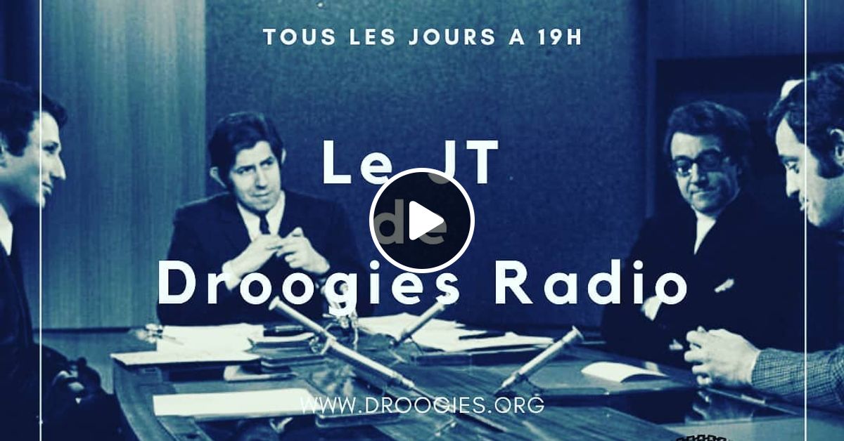 Le JT De Droogies Radio - #018 - Rentrée 2022 (avec Wattie, Milky, Ed ...