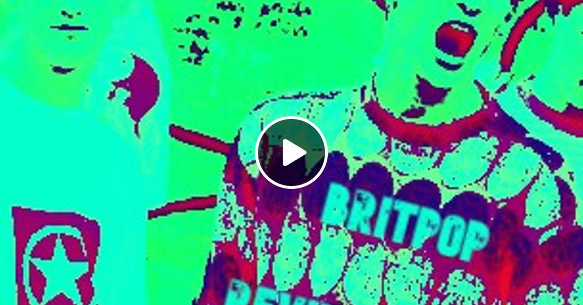 Britpop Revival Show #402 26th January 2022 by Britpop Revival | Mixcloud
