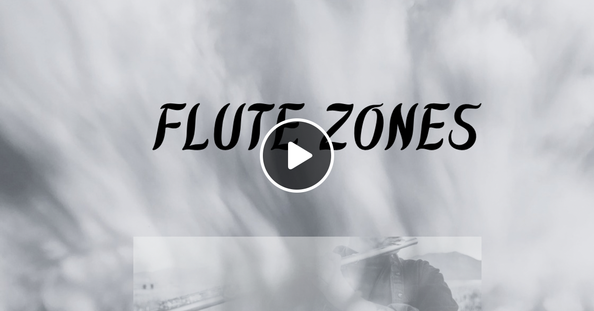 flute zones by sun swept | Mixcloud