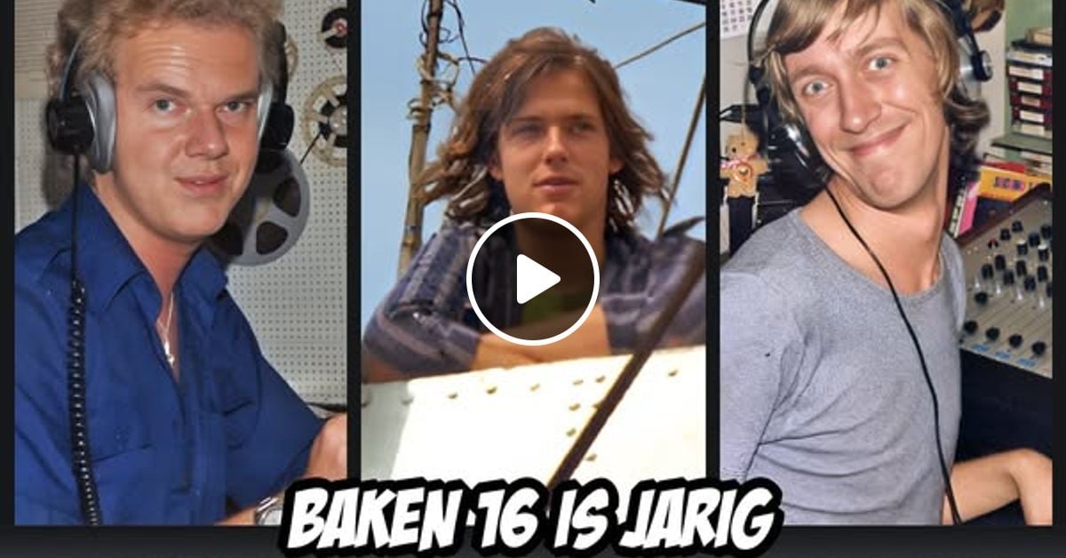 BAKEN 16 is Jarig! Live 27-7-2025 Mi Amigo Radio, Marc Jacobs, Bart van ...