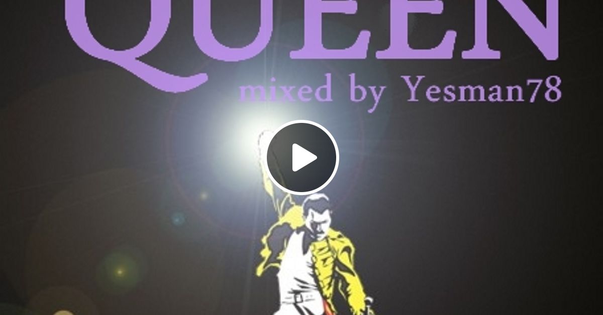 QUEEN vol.1 deep house versions by yesman78 | Mixcloud