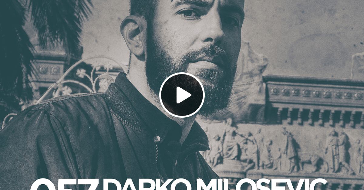 Darko Milosevic - Steyoyoke Black Podcast #057 by Steyoyoke | Mixcloud