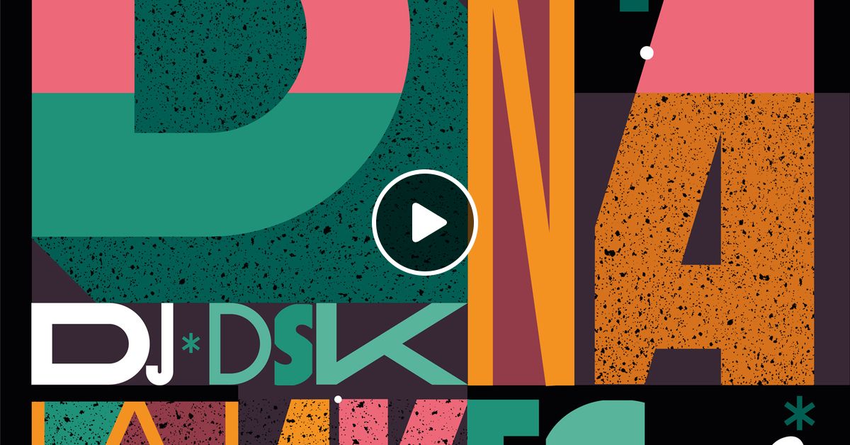 DNA Waves - Show 22 - DJ DSK by DJ DSK | Mixcloud