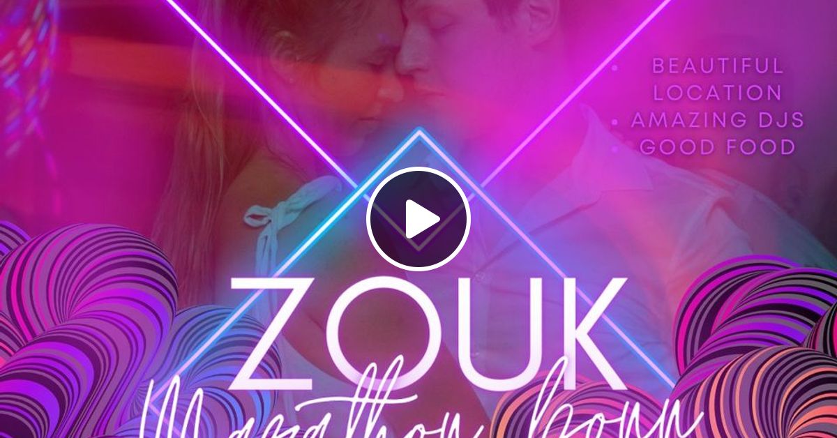 Bonn Zouk Marathon 2024 Friday Set by DJ_Phonon | Mixcloud
