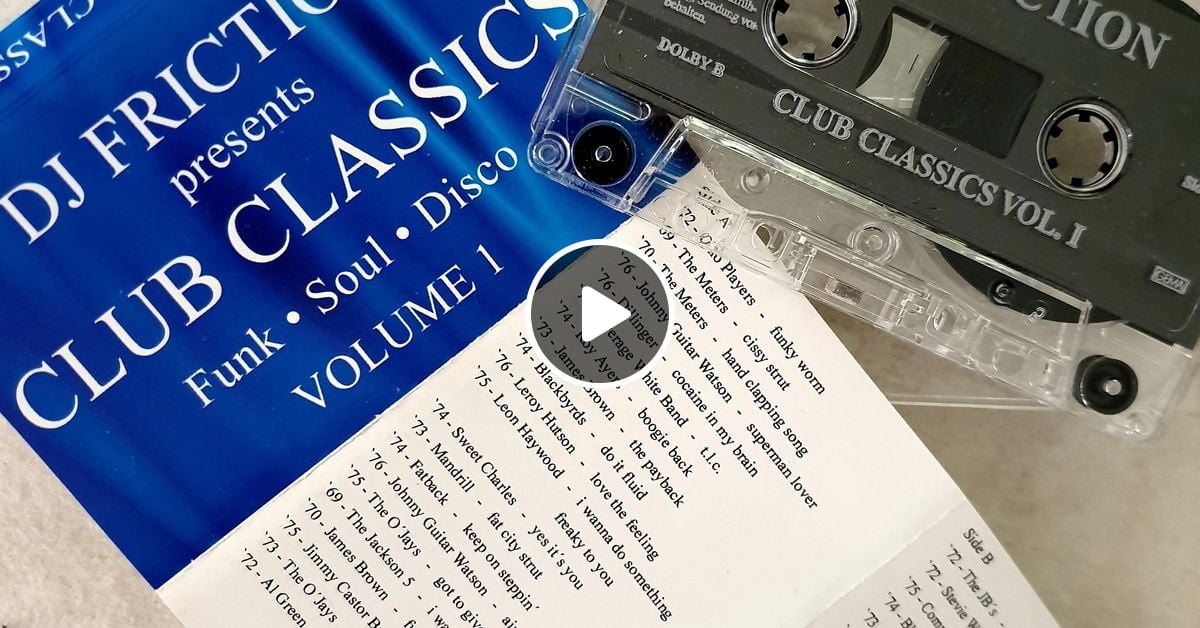 Funk & Soul Classics Mix Vol.1 (Side A) by DJ Friction | Mixcloud