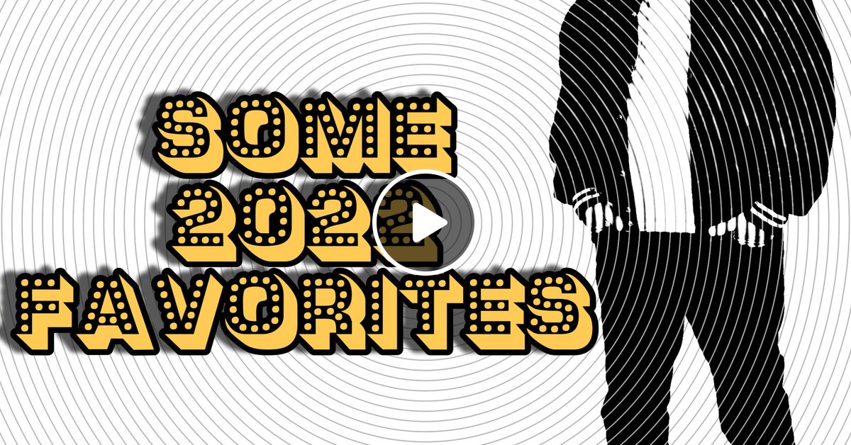 The Auditorium December 13, 2022 - Some 2022 Favorites by Matt ...