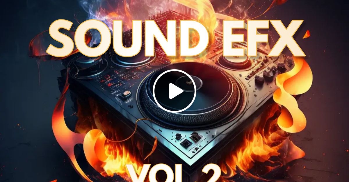 Sound Effects Pack 2023 - DSEP - Sound Efx Pack 02 (EFX 2023) by Dream ...