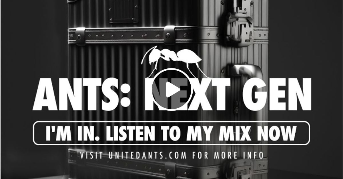 ANTS: NEXT GEN MIX - JAYJAY - IBIZA by JayJay (Jota) #THBG | Mixcloud